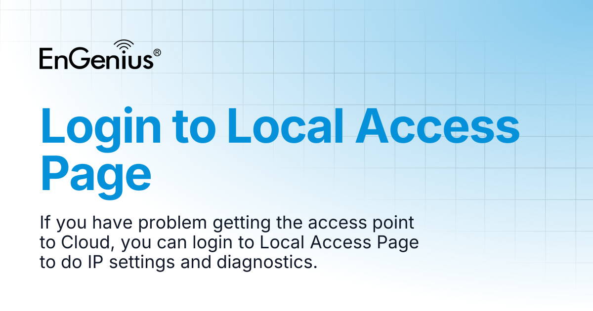 Login to Local Access Page | EnGenius Documentation