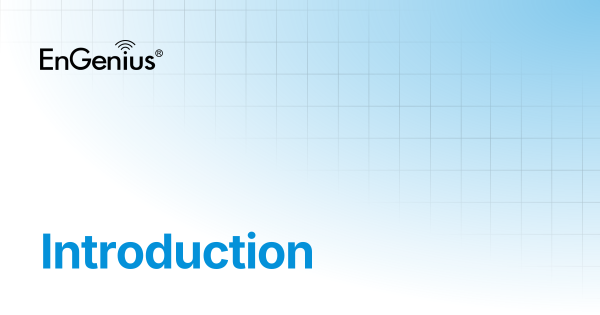 Introduction | EnGenius Documentation